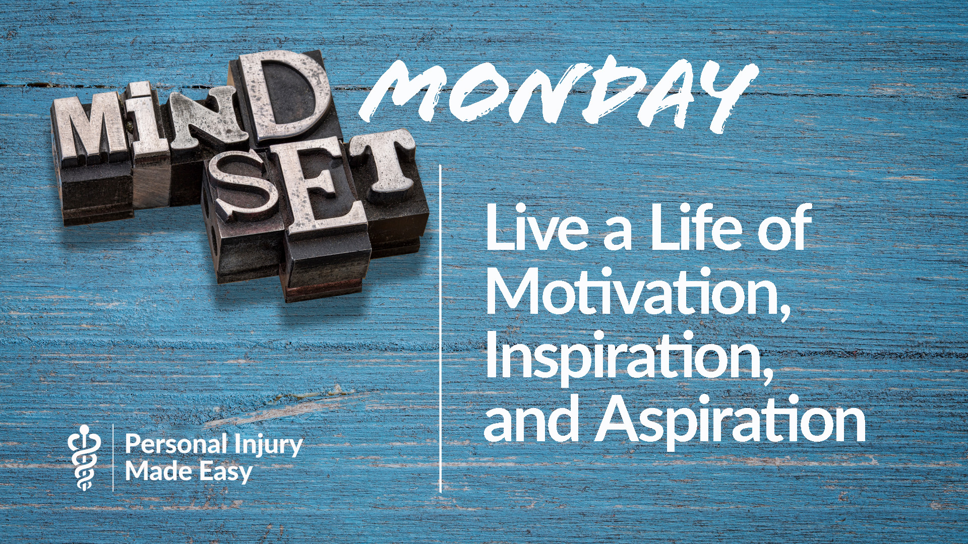Live a Life of Motivation, Inspiration, and Aspiration - Personal ...